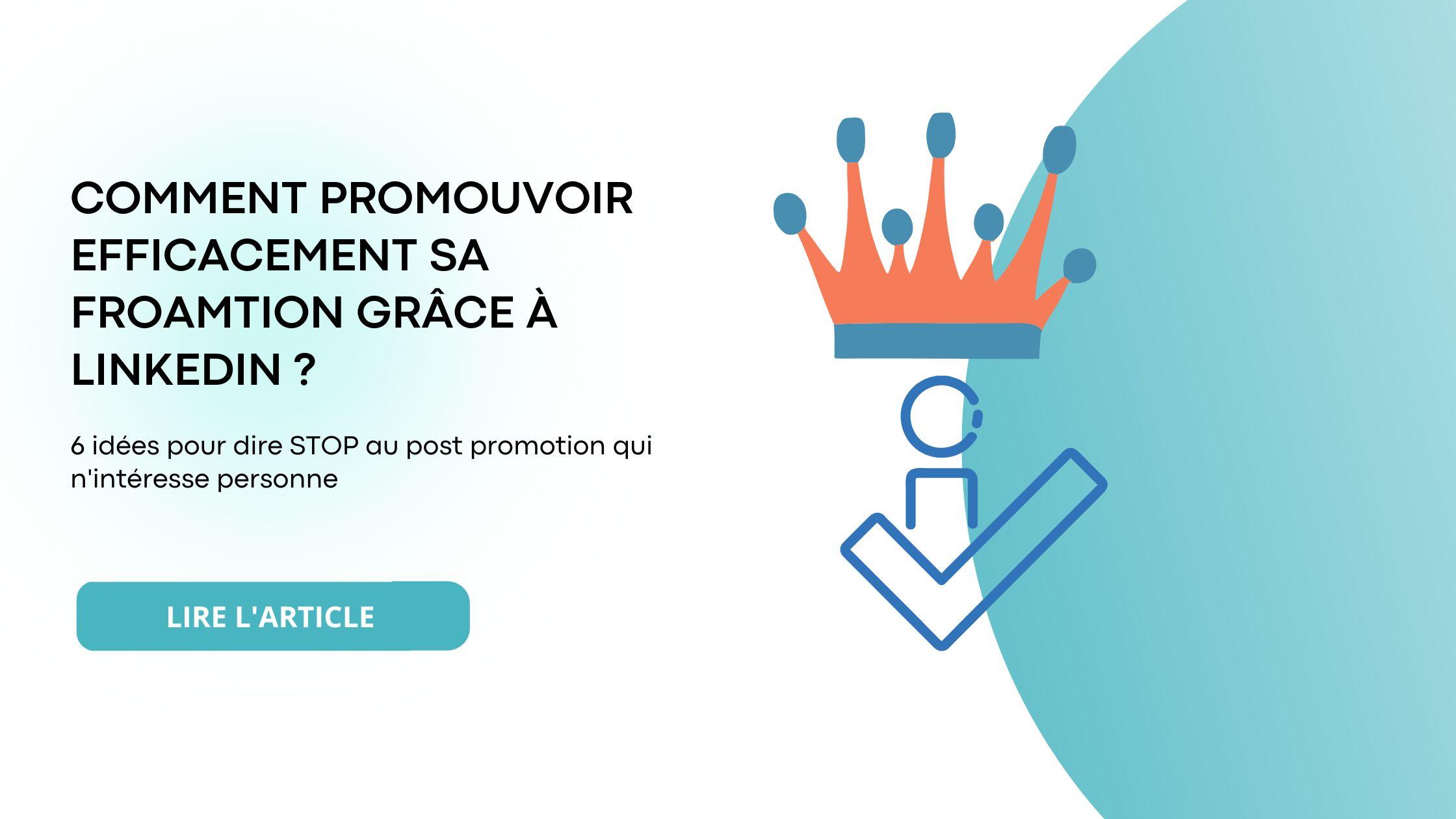 6 idées pour promouvoir son offre de formation sur LinkedIN